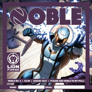 Why You Should Be Reading "Noble," Lion Forge's Flagship Black Hero ...